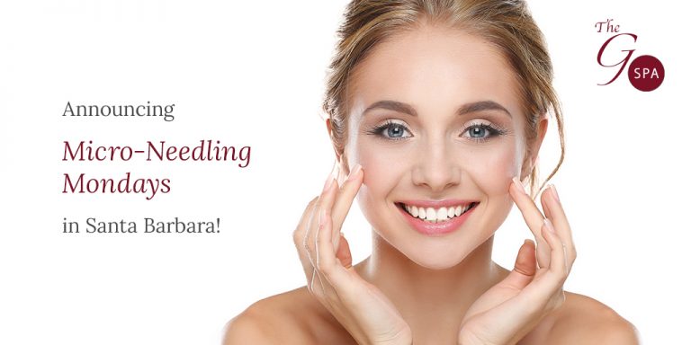 Announcing Santa Barbara Micro-Needling! The G Spa SB