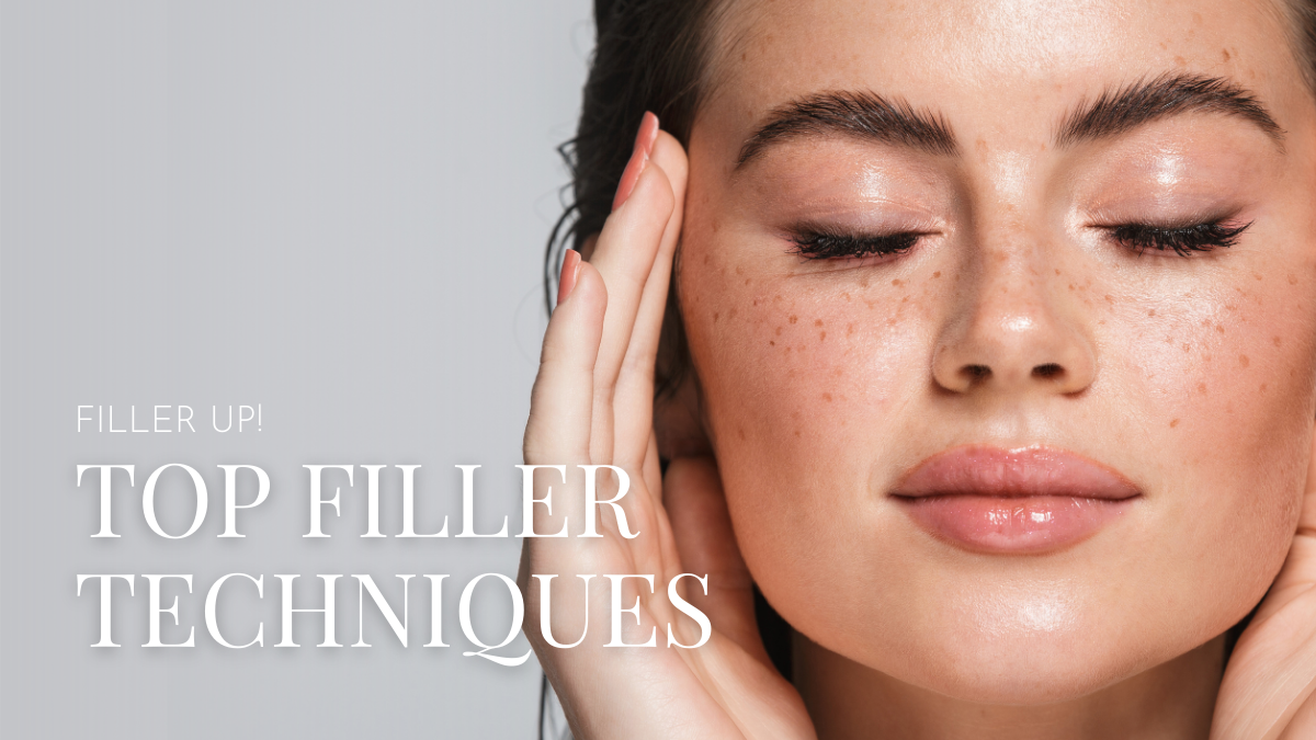 Filler Up! Top Filler Techniques | Santa Barbara